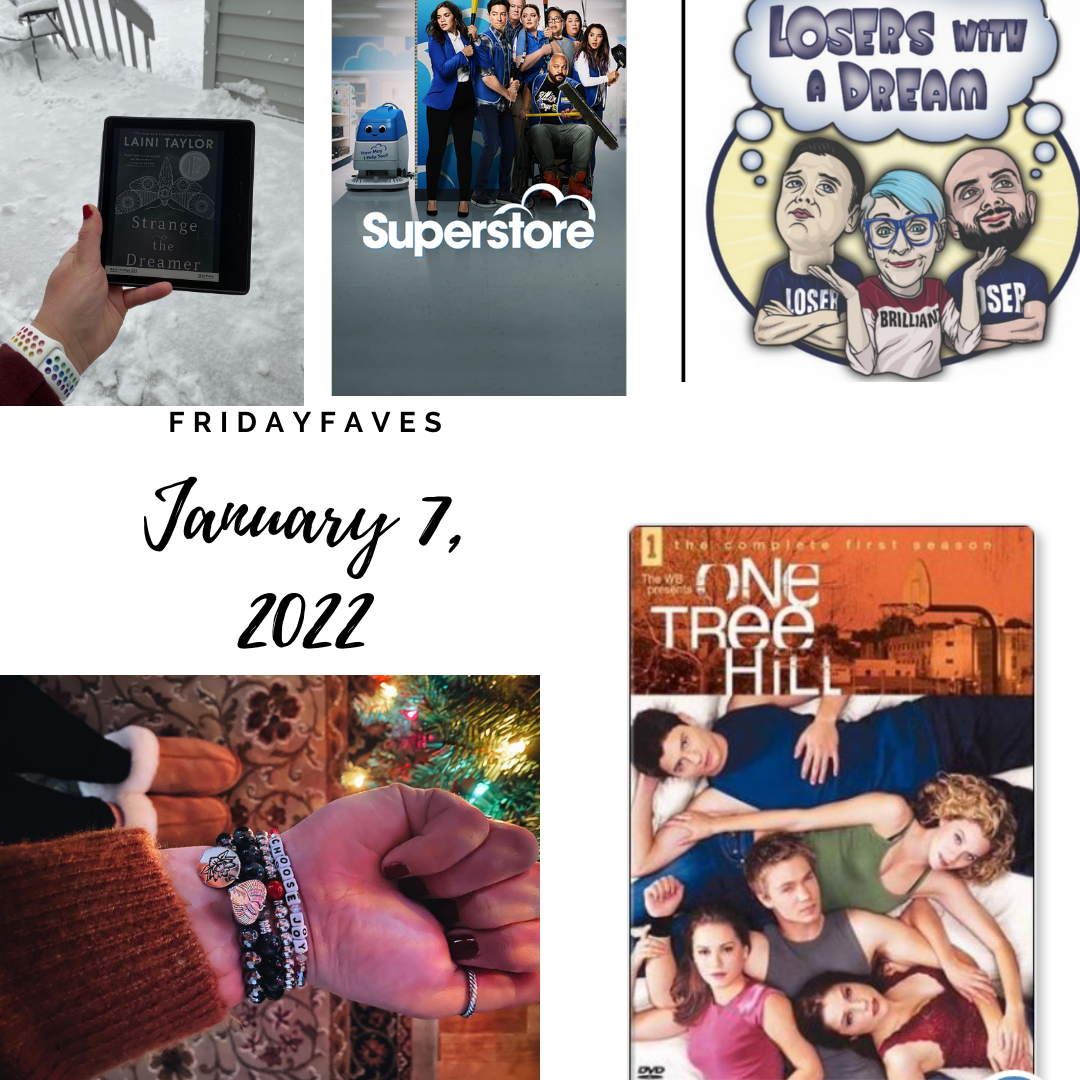 Friday Faves: January 7, 2022