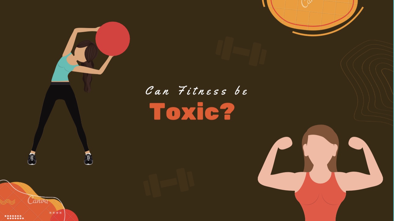 Can Fitness Be Toxic?